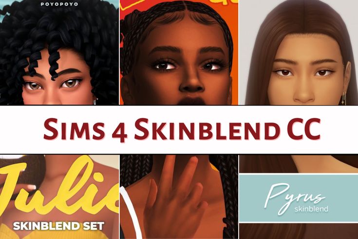 Stunning Sims 4 Skinblend CC for Flawless Male & Female Sims