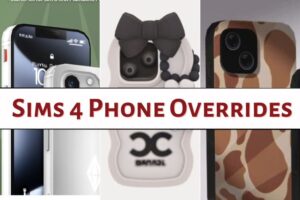 Sims 4 Phone Override Mods You Didn’t Know You Needed (Updated!)